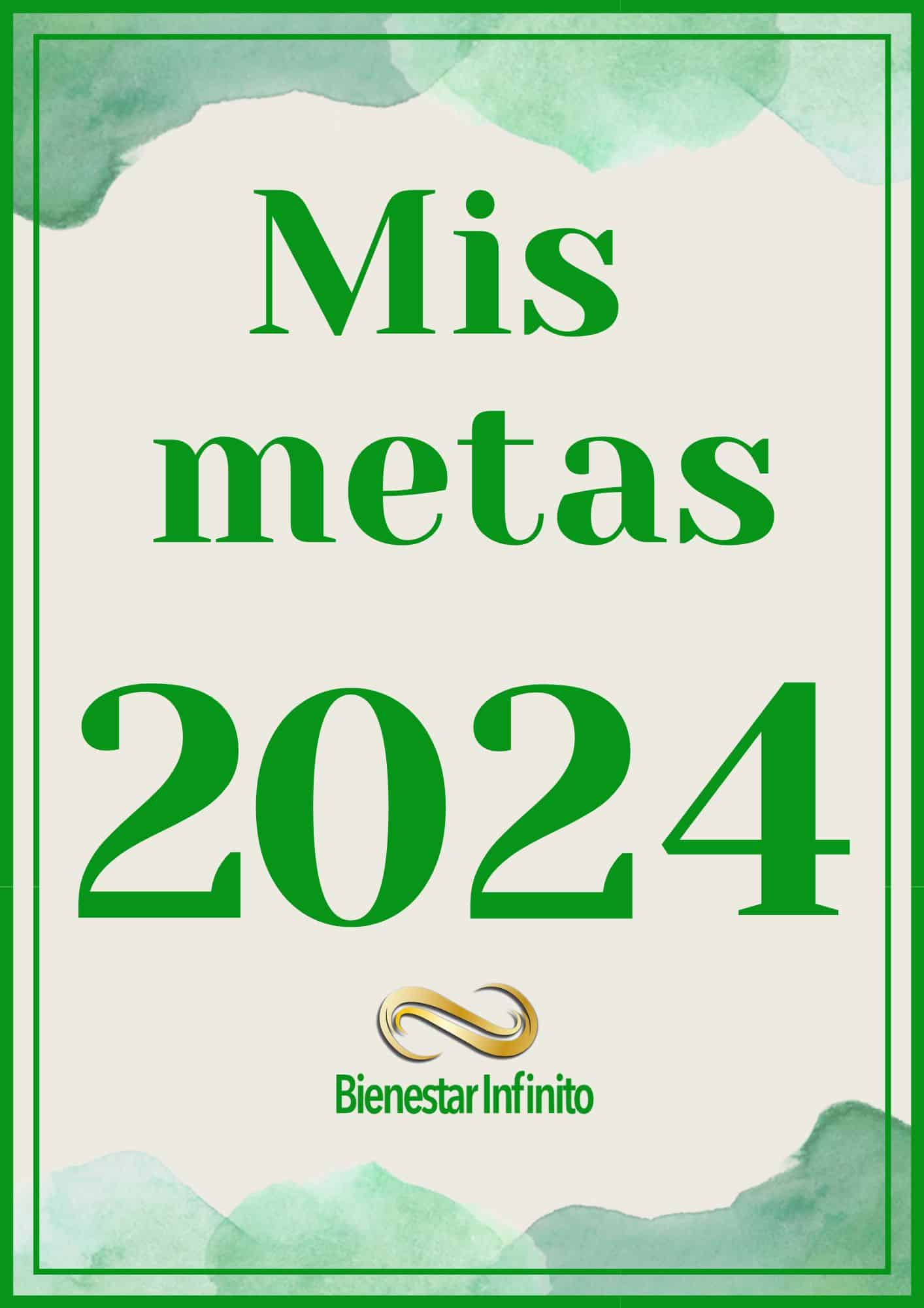 Regalo Mis metas 2024 - Bienestar Infinito